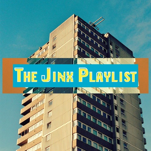 Stream JINX | Listen to The Jinx Playlist - ISSUE 1 playlist online for ...
