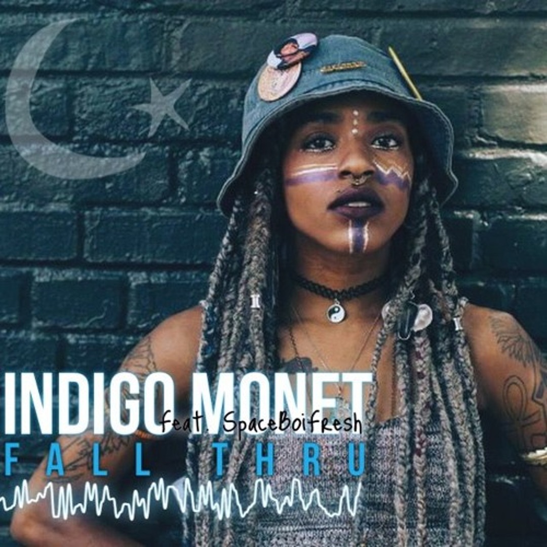 Stream Indigo Monet - Fall Thru (feat. Spaceboifresh) (prod. by HipHop ...