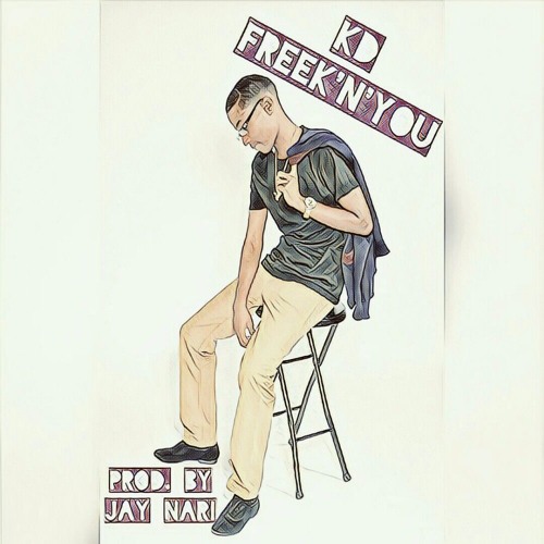 Stream KD- Freek'N'You Prod. By Jay Nari by KDLyrics | Listen online ...