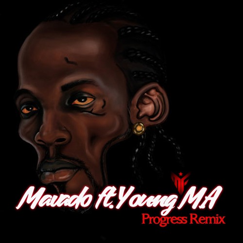Stream Mavado Young Ma Progress Remix By Famous International