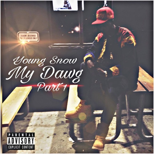 Stream Young Snow, My Dawg by YOUNG SNOW | Listen online for free on ...