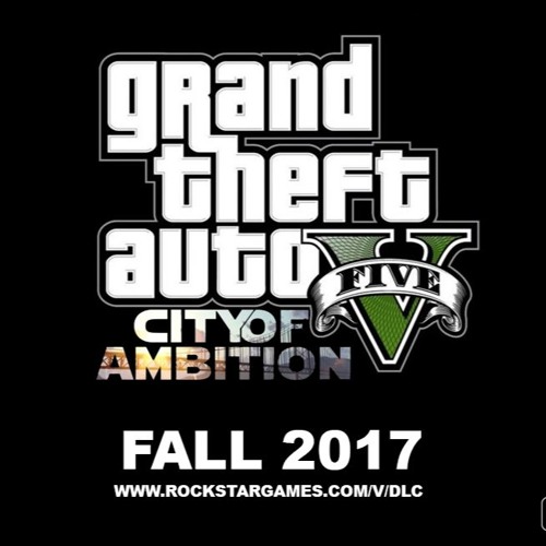 Stream GTA V: City of Ambition Theme by lászlo vén | Listen online for ...