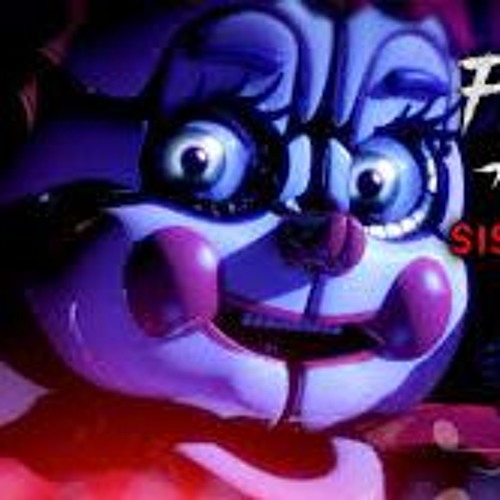 Stream FIVE NIGHTS AT FREDDY'S SISTER LOCATION SONG By ITownGamePlay ...