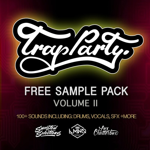 Trap Party Sample Pack - Volume II (LIMTED FREE DOWNLOAD) by Elemeno ...