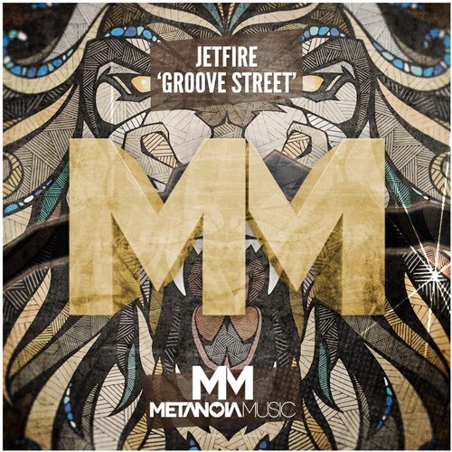 Stream JETFIRE - Groove Street [Metanoia Music] by JETFIRE | Listen ...