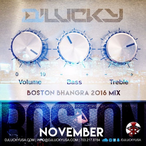 Stream November 2016 "Boston Bhangra MegaMix" by DJ Lucky USA | Listen ...