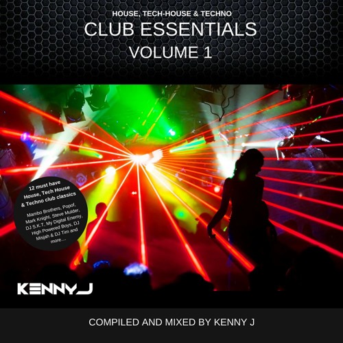 Stream CLUB ESSENTIALS - Volume 1 http://djkennyj.com by Kenny J ...