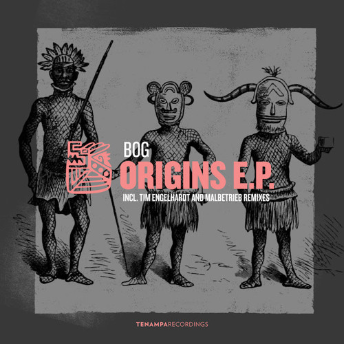 Stream Exclusive Premiere: BOg - Origins (Tenampa Recordings) by ...