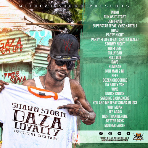 SHAWN STORM - GAZA LOYALTY OFFICIAL MIXTAPE [WILDCAT SOUND 2016] by ...