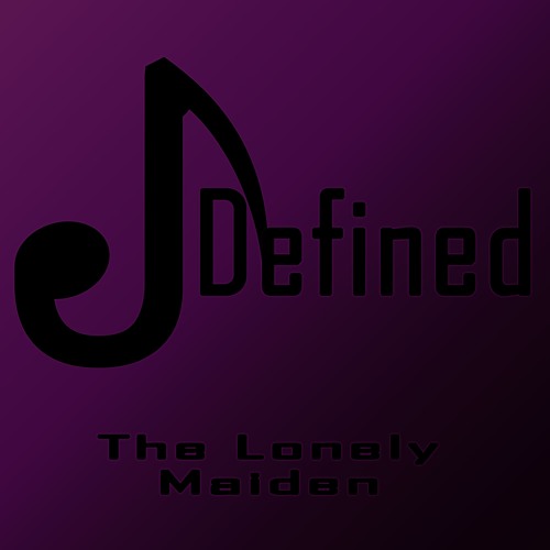 Stream The Lonely Maiden by JDefined | Listen online for free on SoundCloud