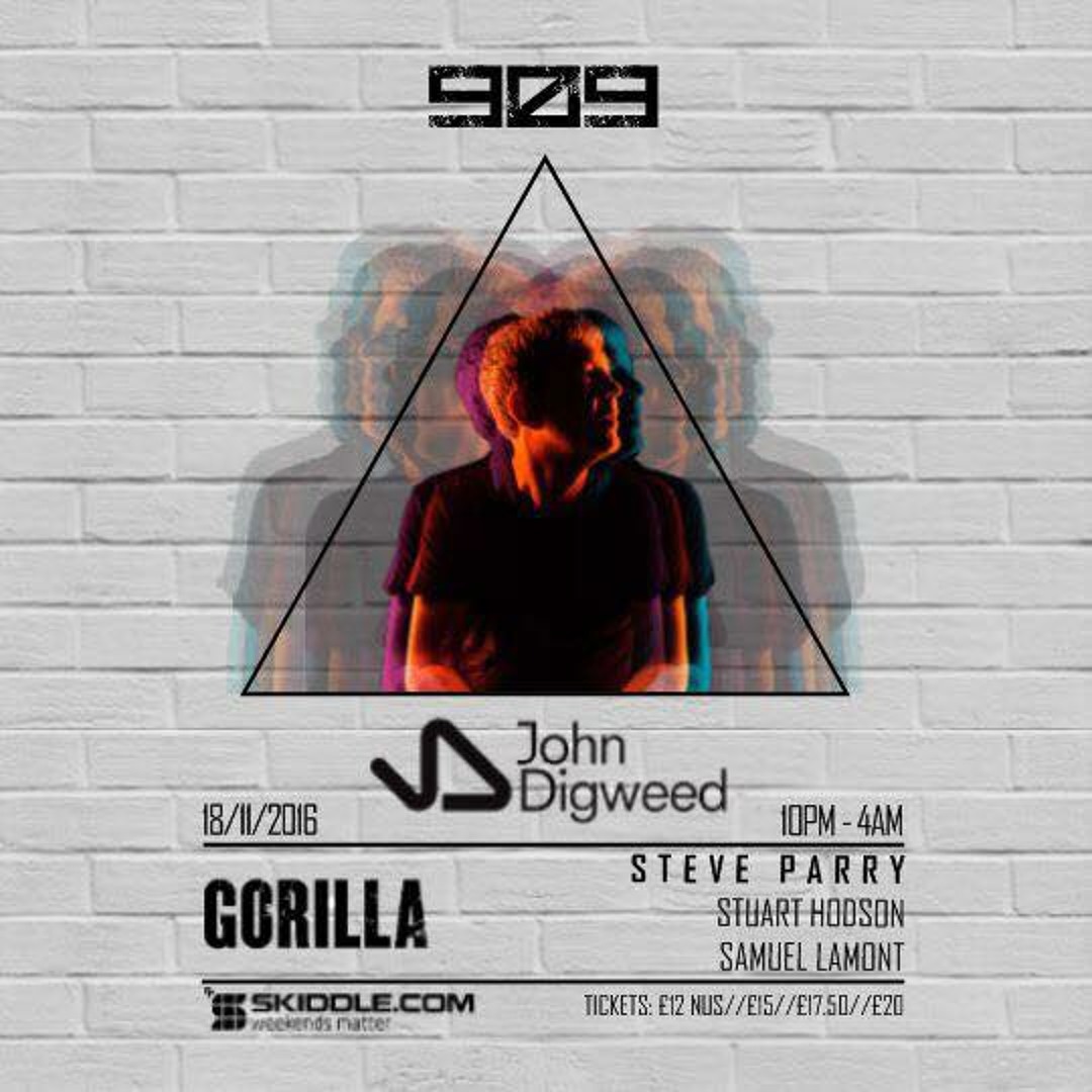 Stream Steve Parry LIVE At 909 Presents John Digweed 18.11.16 at ...