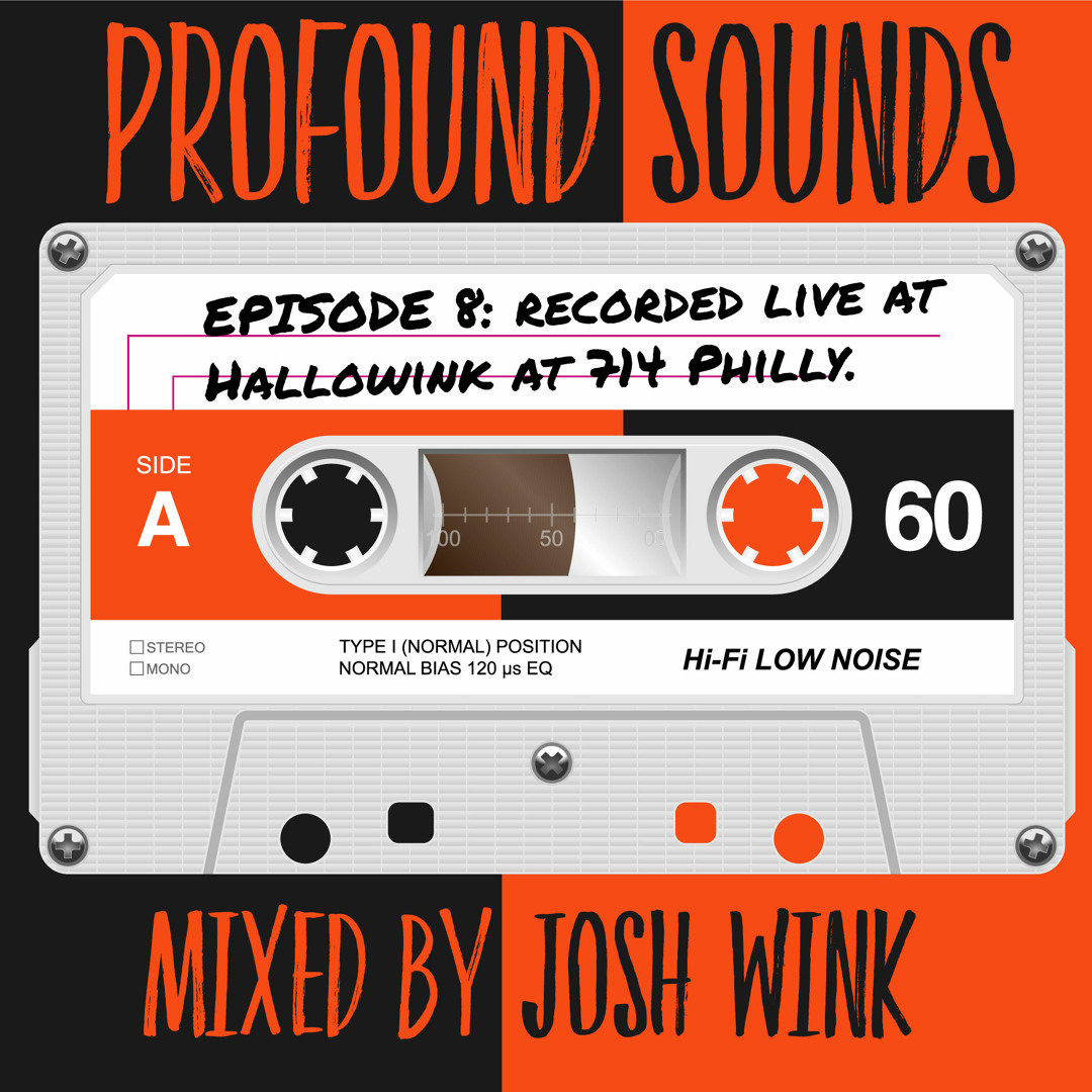 Stream Profound Sounds Episode 8 - Live From Hallowink 2 (Philadelphia ...