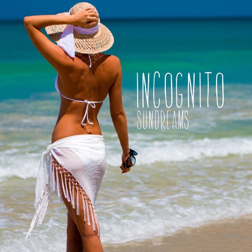 Stream Sundreams (For sale // Preview) by INCOGNITO STUDIOS | Listen online for free on SoundCloud