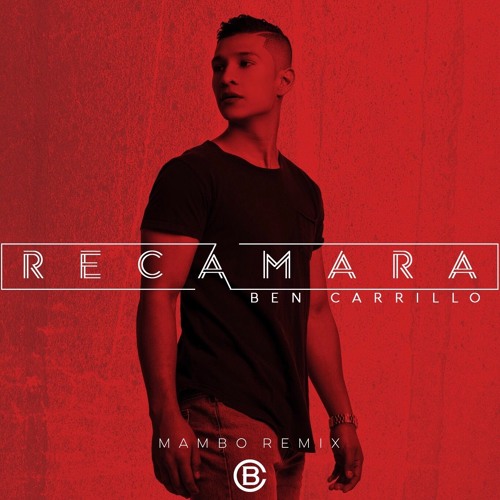 Stream Ben Carrillo - Recamara (Adri Gil & Borja Jimenez Mambo) by Los ...
