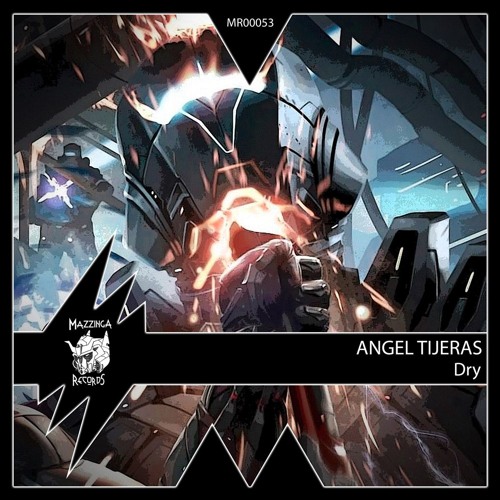 Stream Mazzinga Records - Hardness - Melness | Listen to Angel Tijeras - Dry playlist online for ...
