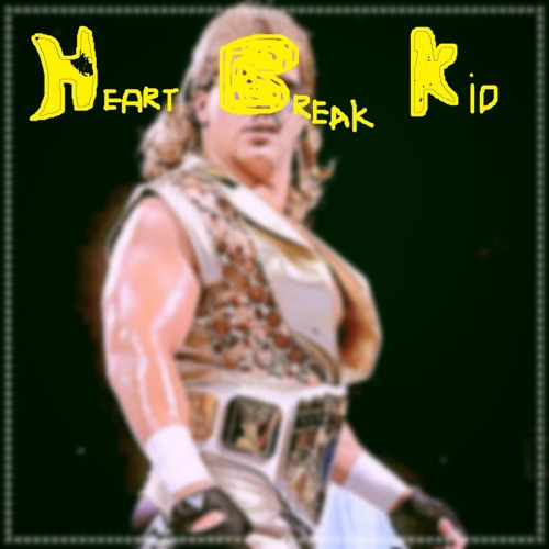 Stream HBK (The Heartbreak Kid) by NickoJOURNEY | Listen online for ...