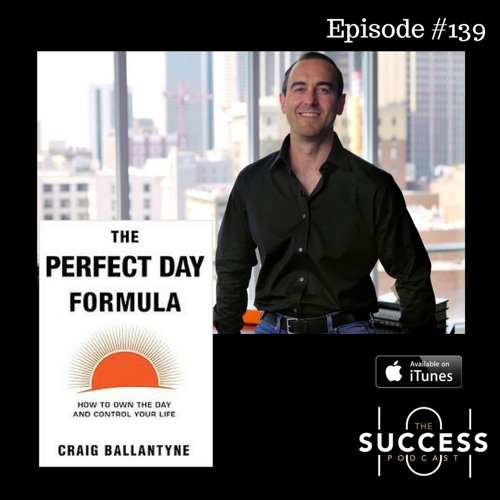 Stream #139: Craig Ballantyne--The Perfect Day Formula, and How to ...