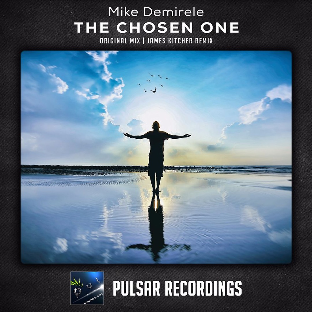 Stream Mike Demirele - The Chosen One (James Kitcher Remix) by Pulsar ...