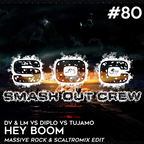 Stream DV & LM Vs Diplo Vs Tujamo - Hey BOOM (Massive Rock & Scaltromix ...