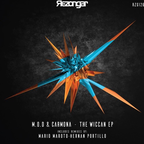 Stream Carmona & M.O.D. - The Wiccan (Mario Maroto Remix) Preview - Out ...