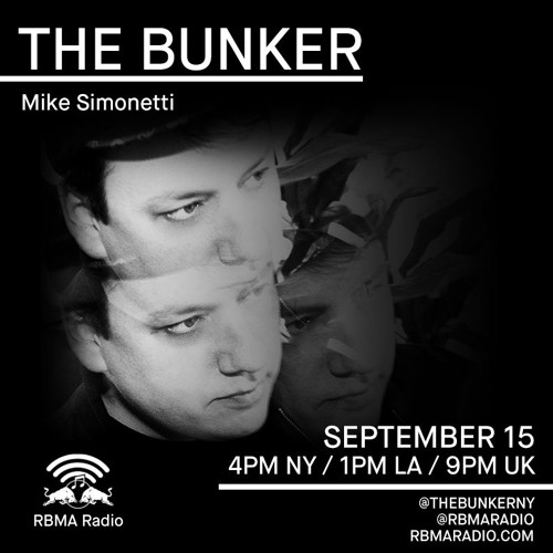 Stream Mike Simonetti - The Bunker NY RBMA Radio by 2MR | Listen online ...