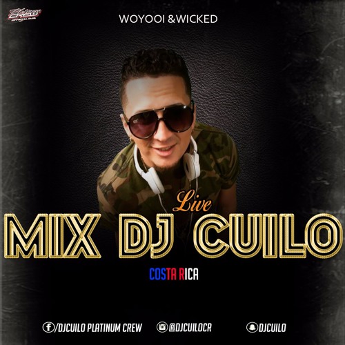 Stream 28 - 10 - 2016 DJ CUILO - LIVE - HEREDIA - COSTA RICA - RANCHO ...
