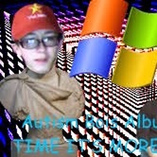 Stream 40 MINUTES OF ABSOLUTE AUTISM by Autism Bois | Listen online for ...