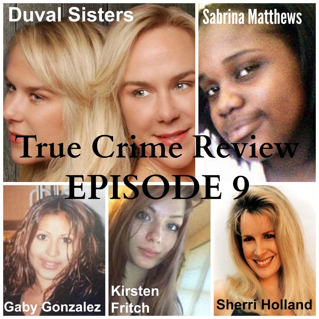 Listen to Ep. 9: Duval sisters, Kirsten Fritch, Sabrina Matthews ...
