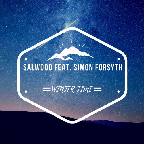 Stream Salwood Feat. Simon Forsyth - Winter Time by Salwood | Listen ...