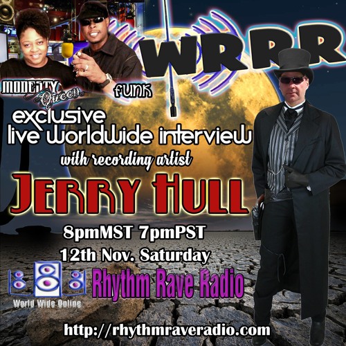 Stream Rhythm Rave Rock's Interview with Jerry Hull on WRRR by Rhythm ...