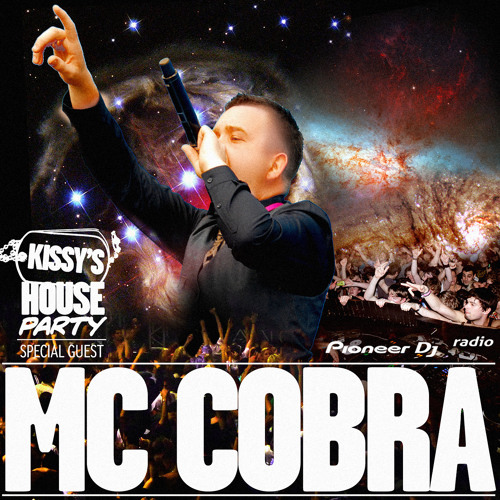 Stream Kissy Sell Out + MC COBRA @ Pioneer DJ Radio [77] by Kissy Sell ...