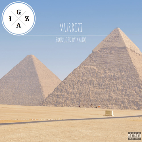 Stream Giza by Murrizi | Listen online for free on SoundCloud