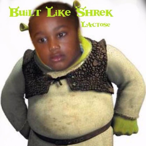Stream Built Like Shrek by Preston's Trash Songs | Listen online for ...
