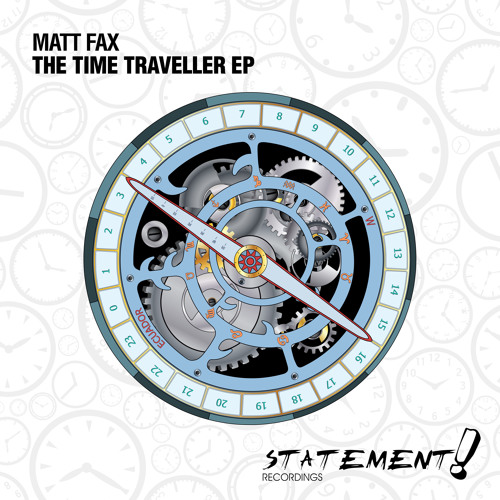 Stream StatementMusic | Listen to Matt Fax - The Time Traveller EP [OUT ...