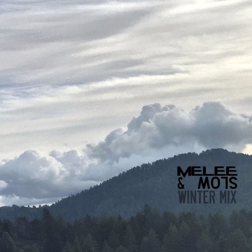 Stream MELEE & MO7S - WINTER 2016 by DJ Melee | Listen online for free ...