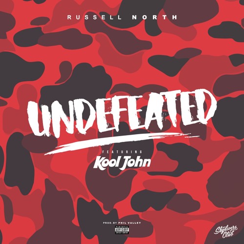 Stream Undefeated feat. Kool John by Russell North | Listen online for ...