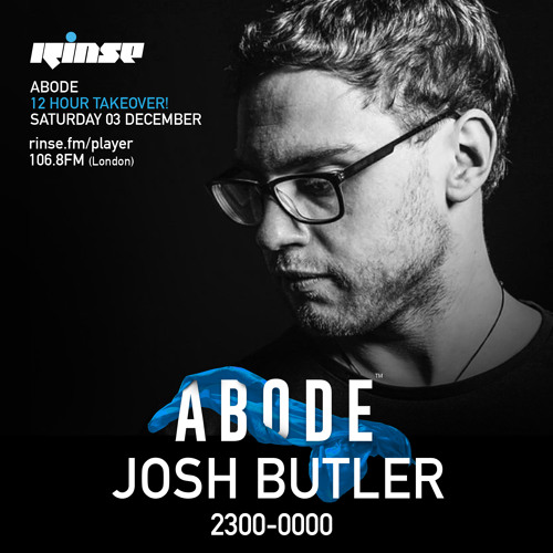 Josh Butler - Rinse FM 2016-12-03