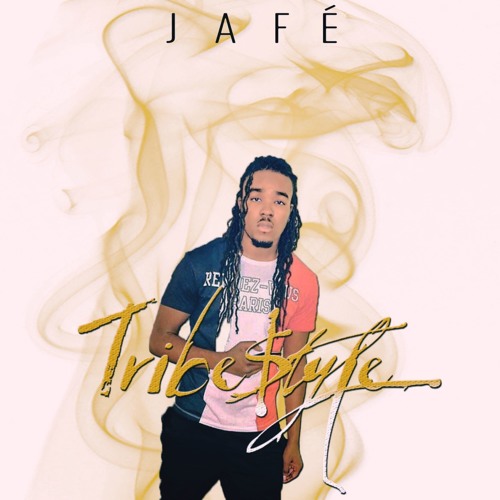 Stream JAFÉ - TRIBESTYLE by JaféMUSIC | Listen online for free on ...