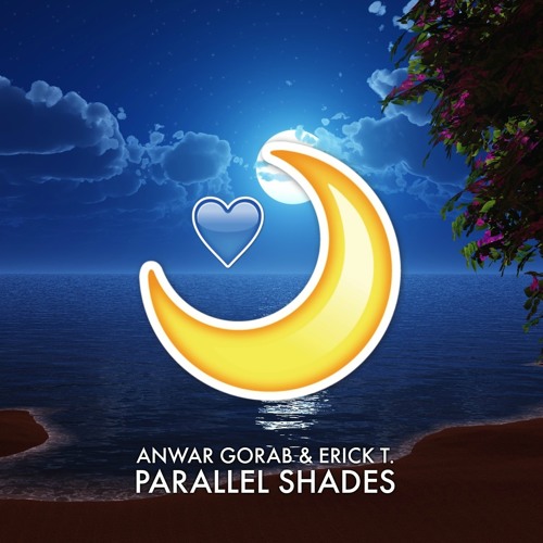 Anwar Gorab & Erick T. - Parallel Shades (Original Mix) by Anwar Gorab - Free download on ToneDen