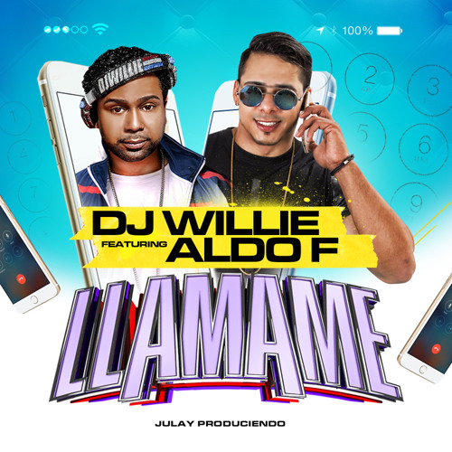 Stream Dj Willie featuring Aldo F - Llamame by DJWILLIE | Listen online ...