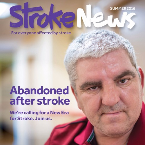 Stream Stroke News summer 2016 by Stroke Association | Listen online ...