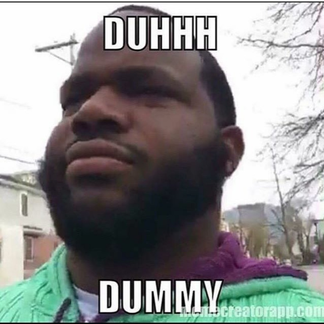 Stream DUH DUMMY by Loslondon | Listen online for free on SoundCloud