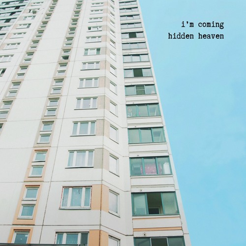Stream i'm coming | Listen to hidden heaven playlist online for free on ...