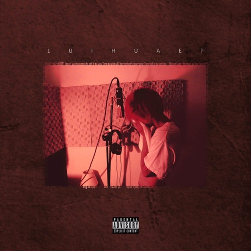Stream Lui Hua | Listen to 『Lui Hua EP』 (ダウンロードは詳細から) playlist online ...