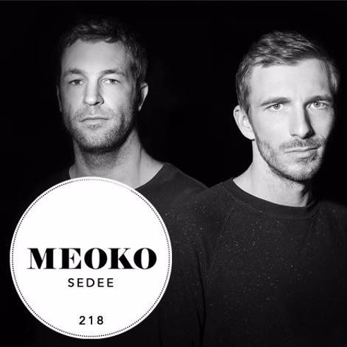 Stream Sedee - Exclusive Meoko Podcast #218 by MEOKO | Listen online ...