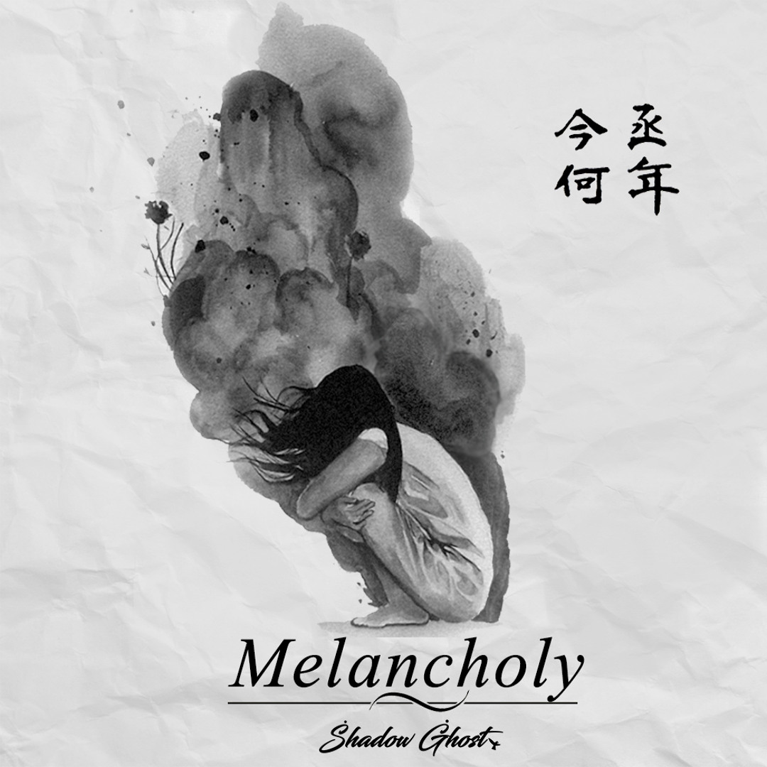 Stream Melancholy by SHADOW GHOST | US | Listen online for free on ...