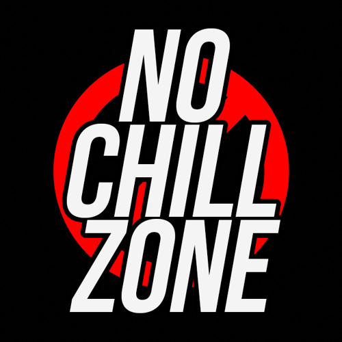 Atsa - NO CHILL ZONE by DJ Atsa - Free download on ToneDen