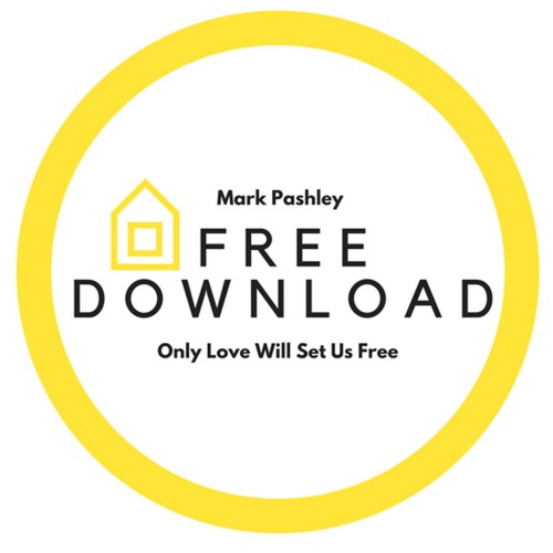 Stream Mark Pashley - Only Love Will Set Us Free (Free Download) by ...