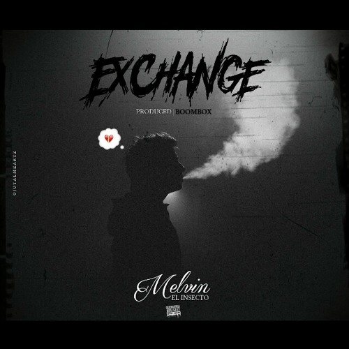 Stream L Insecto - Exchange (Spanish Remix) by Salazar L Insecto ...