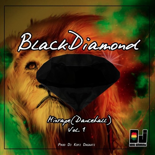 Stream Black Diamond Dancehall Mixtape (Vol 1) by DjKofiDagaati ...